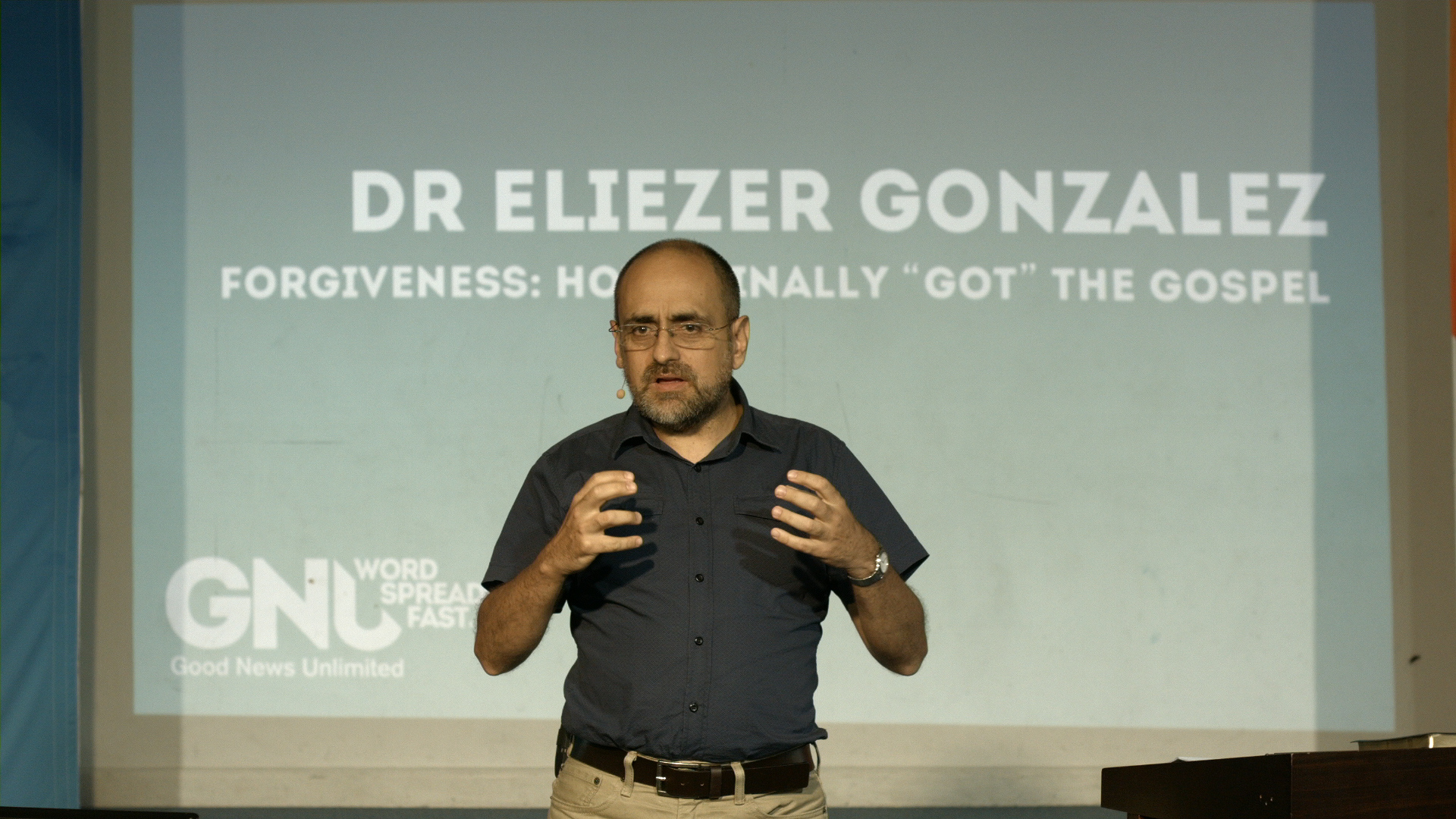 2016 01 16 - Dr Eliezer Gonzalez - Forgiveness: How I Finally "Got" The ...